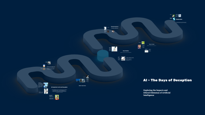 AI - The Days of Deception by David Kristensson on Prezi