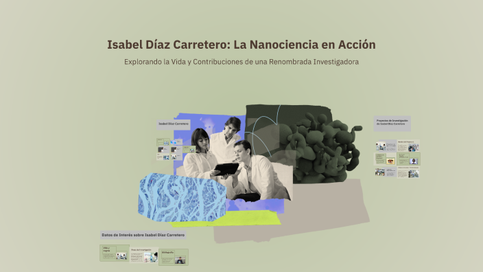 Isabel Díaz Carretero: La Nanociencia en Acción by DIEGO MARTÍNEZ ...