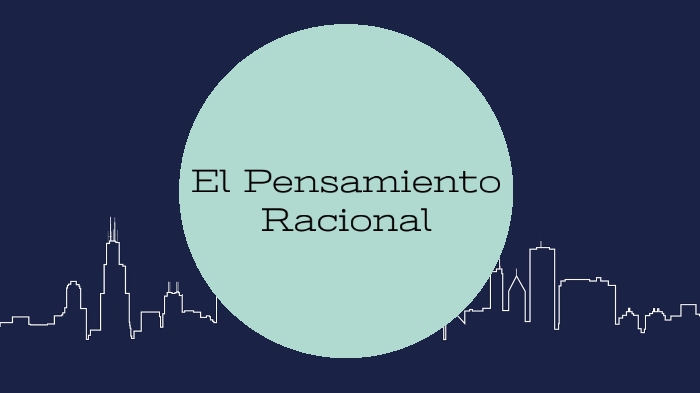 Pensamiento Racional by Mabe Guallasamin on Prezi
