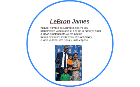 Lebron James by Zariah Kavanaugh on Prezi