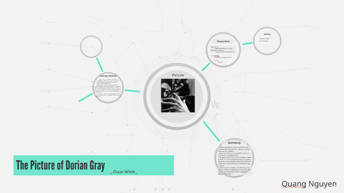 The Picture of Dorian Gray by Quang Nguyen on Prezi