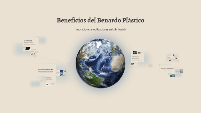 Beneficios del Benardo Plástico by daniel garcia corral on Prezi