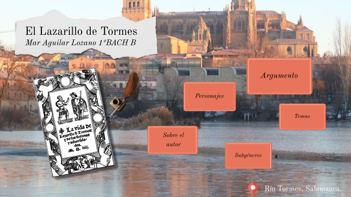 El Lazarillo de Tormes by Mar Aguilar Lozano on Prezi