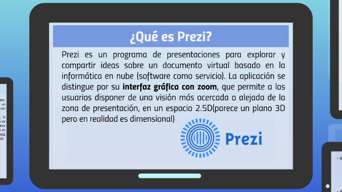 Prezi es un programa de presentaciones para explorar y compa by Claudia ...