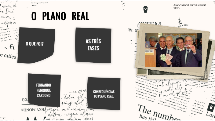 O PLANO REAL by ana grenat on Prezi
