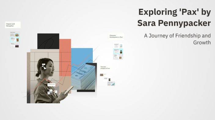 Exploring 'Pax' by Sara Pennypacker by Zyeer Summers on Prezi