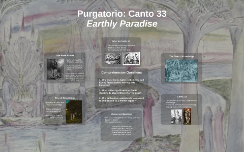 Purgatorio: Canto 33 by Christopher Knieste on Prezi