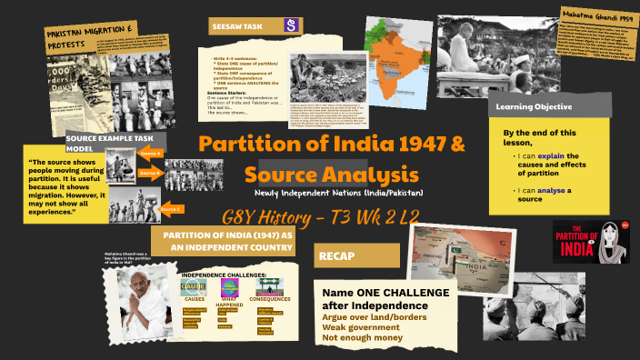 26 T3 Wk 2 L2 - History - Partition of Indian 1947 & Source Analysis by ...