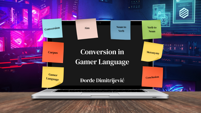 Conversion in Gamer Language by Djordje Dimitrijevic on Prezi