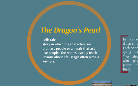 The Dragon's Pearl by Ji-eun Kim on Prezi