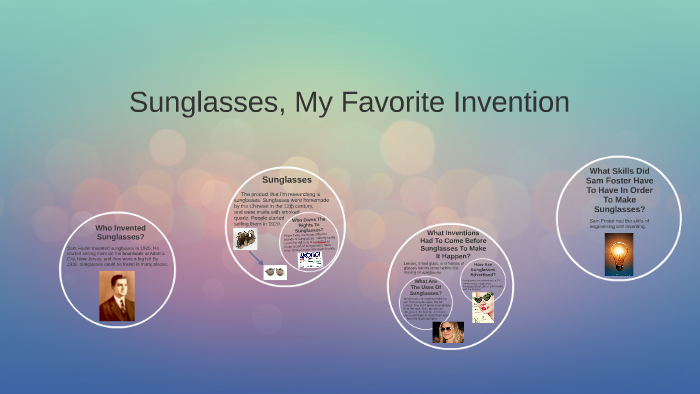 Who Invented Sunglasses? by Wendy Root on Prezi