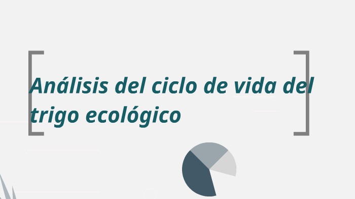 Análisis del ciclo de vida del trigo ecológico by SANDRA ELIANA RUIZ on ...