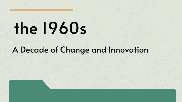 Overview of 1960 by dillon matters on Prezi