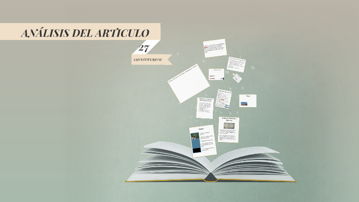 ANÁLISIS DEL ARTICULO 27 CONSTITUCIONAL by Jorge Issac Ochoa on Prezi