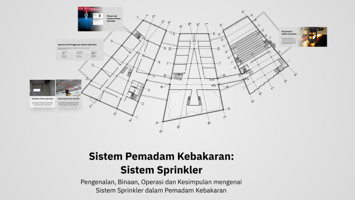 Sistem Pemadam Kebakaran: Sistem Sprinkler by Harith Irfan on Prezi