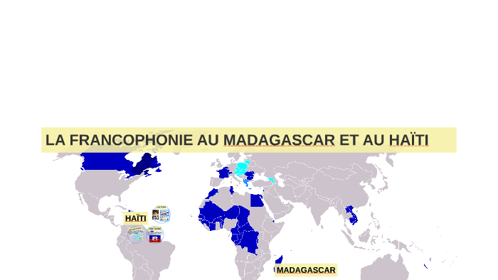 LA FRANCOPHONIE AU MADAGASCAR ET AU HAITI by Gloria Muñoz García