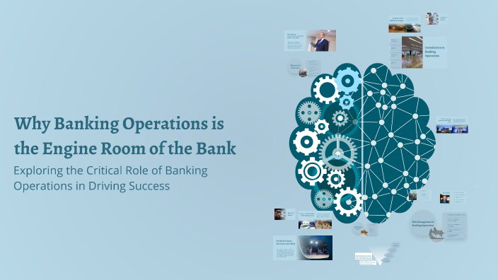 Why Banking Operations is the Engine Room of the Bank by Aderonke ...
