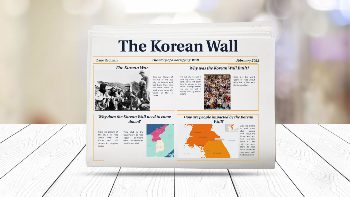 The Korean Wall by Zane Redman on Prezi