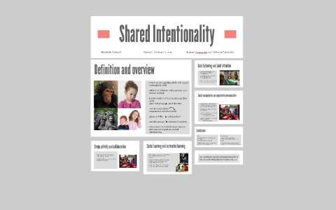 Shared Intentionality by on Prezi