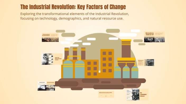 The Industrial Revolution: Key Factors of Change by Augustin Garcia on ...