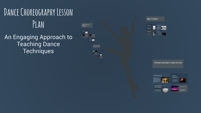 Dance Choreography Lesson Plan by Edward Neompa on Prezi