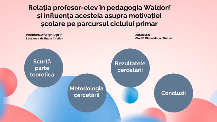 Relația profesor-elev în pedagogia Waldorf și influența acesteia asupra ...