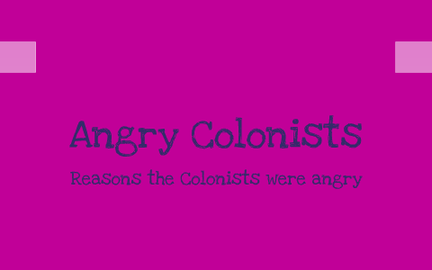 Angry Colonists RAFT by Sela Davis on Prezi
