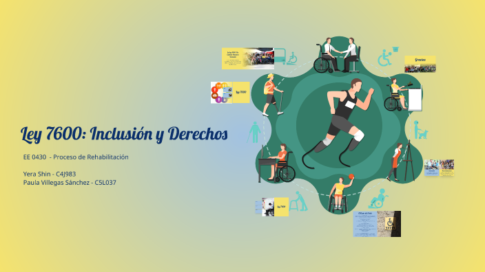 Ley 7600: Inclusión y Derechos by Paula Villegas on Prezi