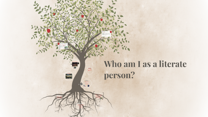 Who am I as a literate person? by kym perks on Prezi