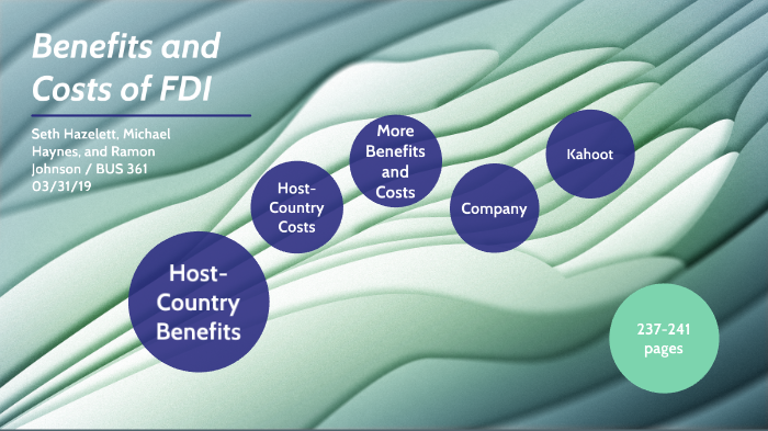 Benefits and Costs of FDI by Seth Hazelett on Prezi