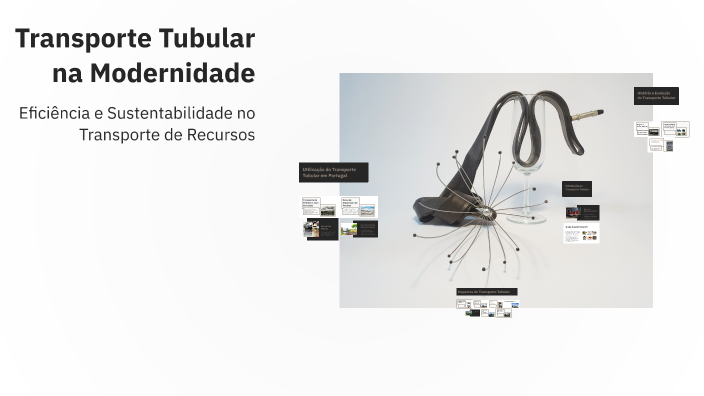 Transporte Tubular na Modernidade by Maria Pereira on Prezi