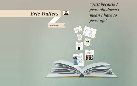 Eric Walters by Andrew Samuel on Prezi