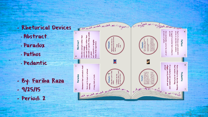 Rhetorical Devices Project- Fariha Raza by Fariha Raza on Prezi