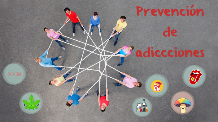 prevención de adicciones by francisco ramos on Prezi