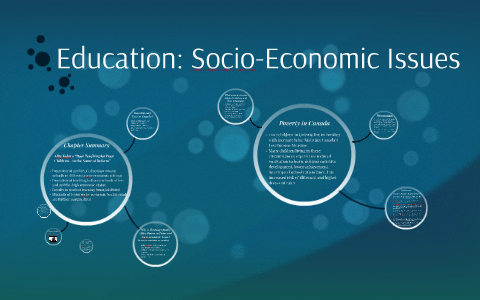 Education: Socio-Economic Issues by Kelsey Harmon on Prezi
