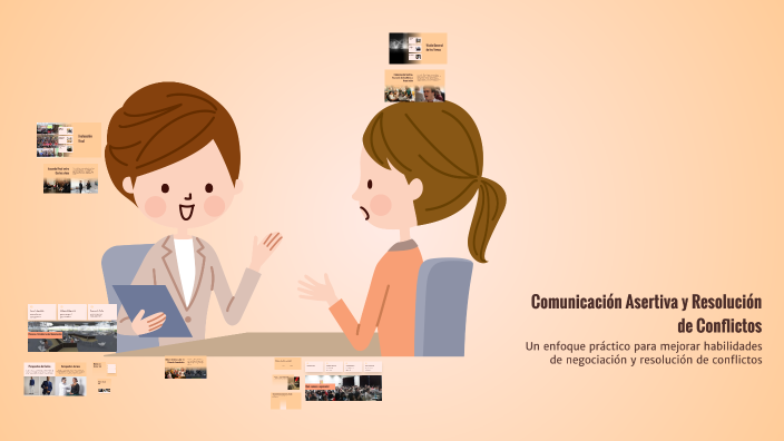 Comunicación Asertiva y Resolución de Conflictos by Laura Castrillon on ...