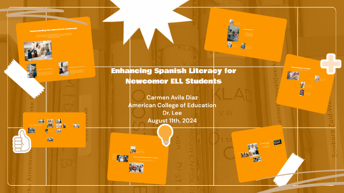 Action Research Proposal: Supporting Newcomer ELL Students in Spanish ...