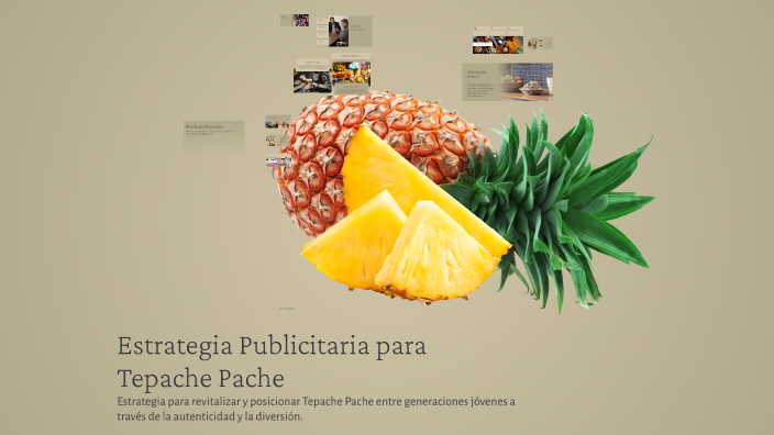 Estrategia Publicitaria para Tepache Pache by Eliana Estrada Gonzalez ...