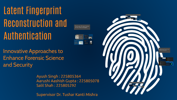 Latent Fingerprint Reconstruction and Authentication by Ayush Singh on ...