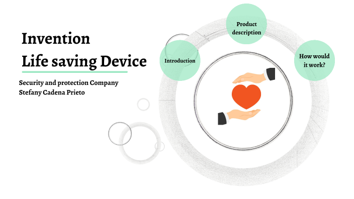 Invention Lifesafes by JUDY STEFANY CADENA PRIETO on Prezi