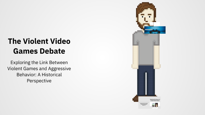 The Violent Video Games Debate by Christine Becenti on Prezi
