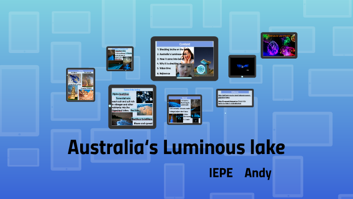 Australia‘s Luminous lake by Andy Li on Prezi