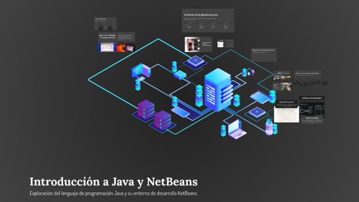 Introducción a Java y NetBeans by SAMUEL BERMEO on Prezi