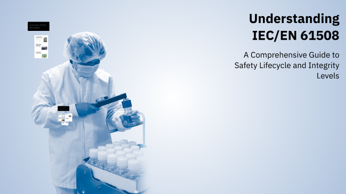 Understanding IEC/EN 61508 by Juliano ELIAS on Prezi