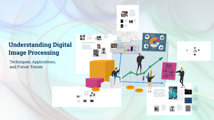 Understanding Digital Image Processing by JOEY COLASING on Prezi