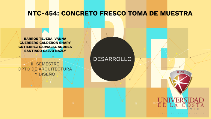 NTC-454: CONCRETO FRESCO TOMA DE MUESTRA by Ivanna Barros II on Prezi