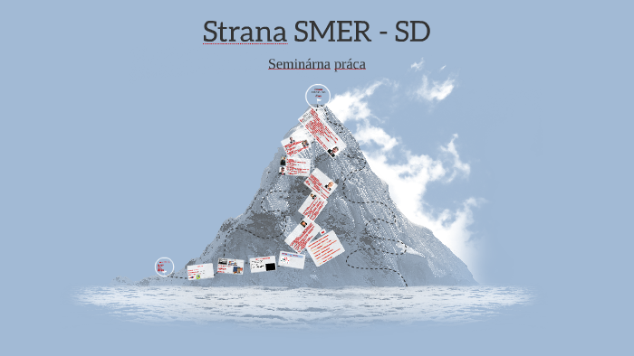 Strana SMER - SD by Timotej Lauko on Prezi