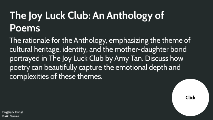 The Joy Luck Club: An Anthology of Poems by Maik Nunez on Prezi