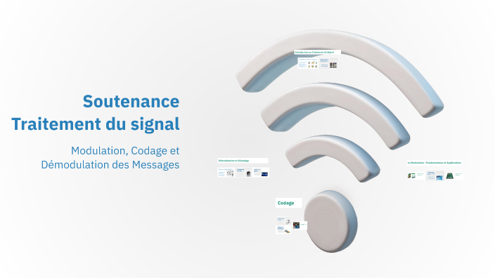 Soutenance Traitement du signal by Alan Manwaring on Prezi