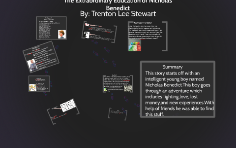 The Extraordinary Education of Nicholas Benedict by Dorjan Ukotic on Prezi